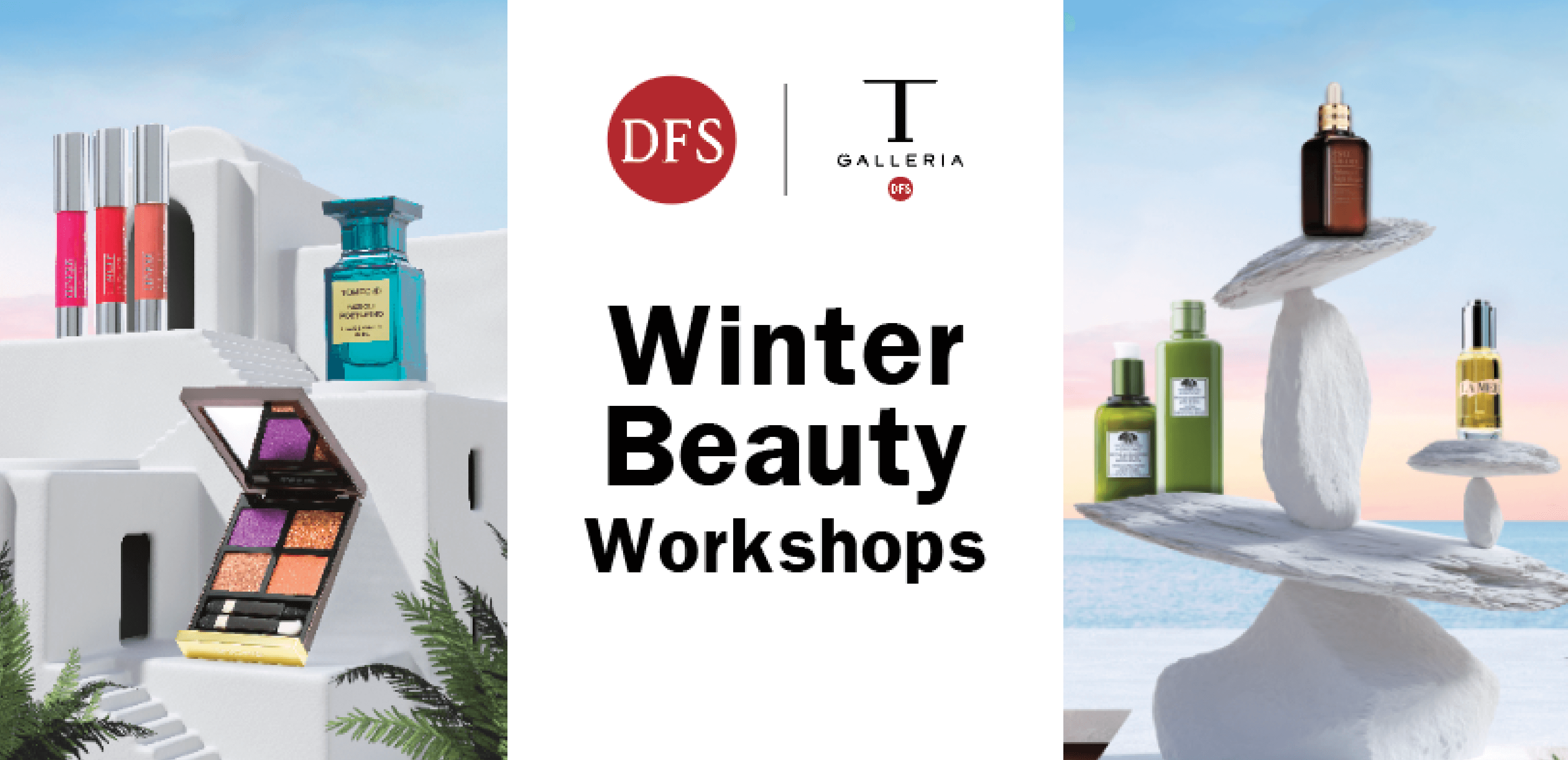 T Galleria by DFS Beauty Workshops | The Rocks